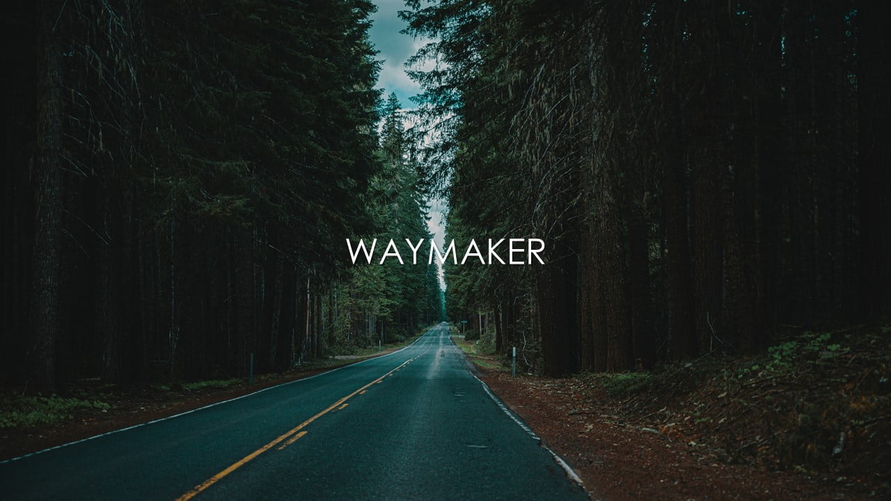 Way Maker (Sinach)