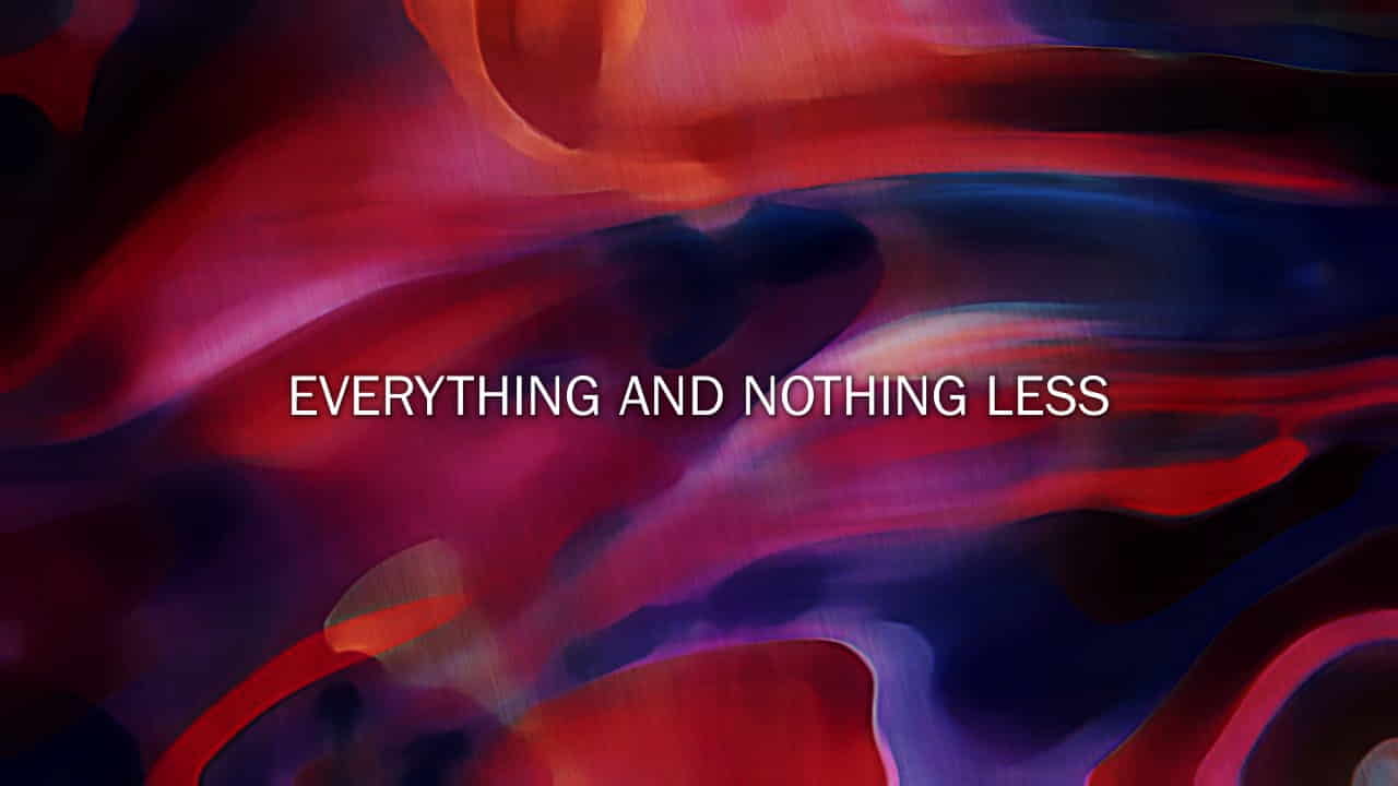Everything and Nothing Less (Jesus Culture)