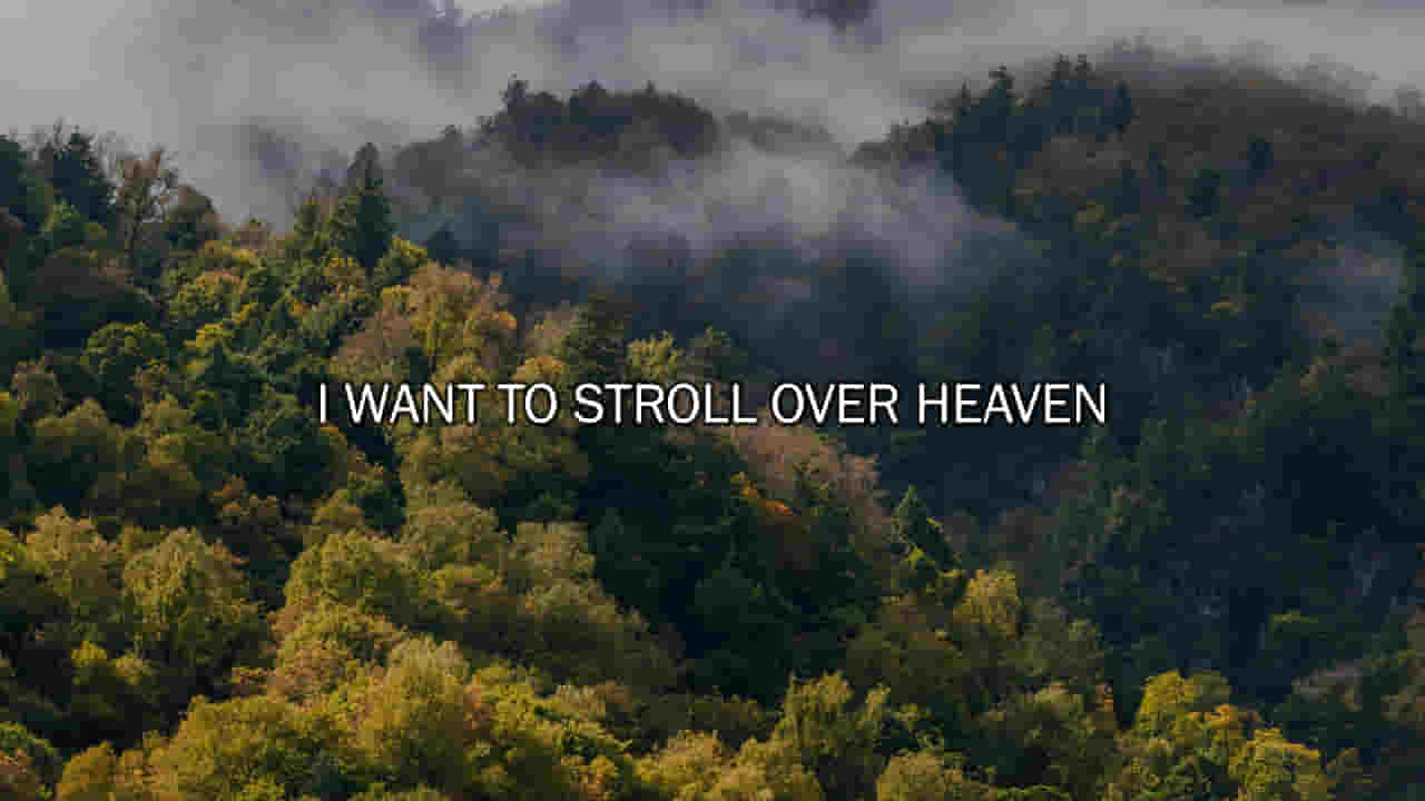 I Want to Stroll Over Heaven (Alan Jackson)